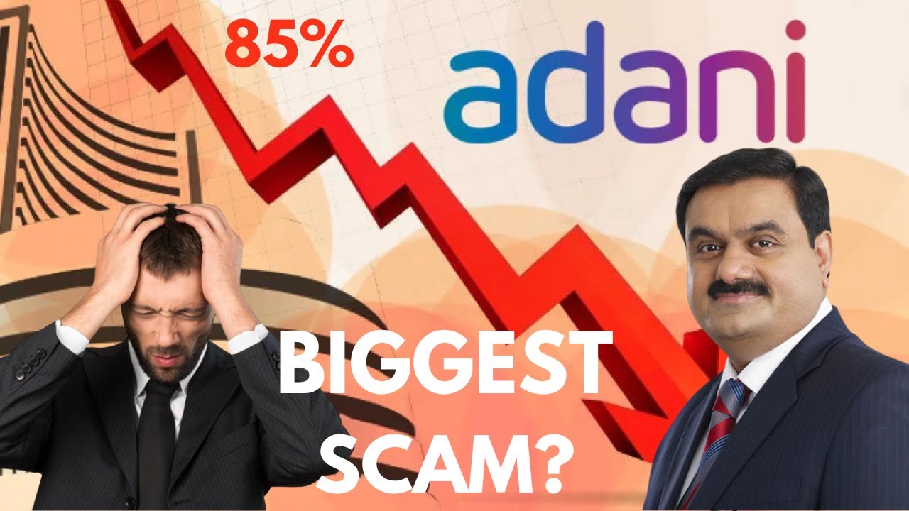 Adani Crisis Explained? Upcoming 85% Crash?😱 BIGGEST SCAM EVER ...