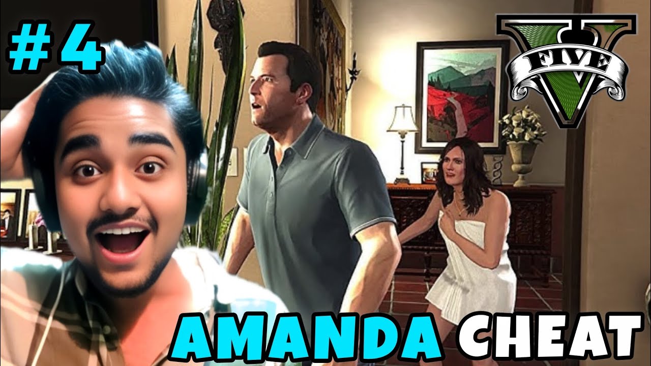 AMANDA CHEAT MICHAEL 😯 | GTA 5 | #04 - YouTube