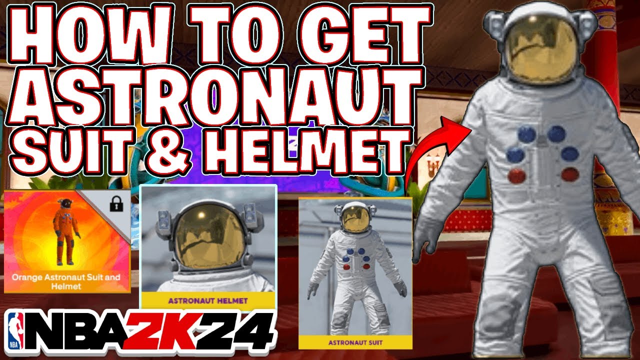 HOW TO GET ASTRONAUT SUIT AND HELMET IN NBA 2K24! ORANGE ASTRONAUT SUIT ...