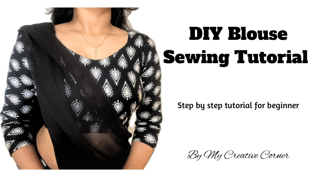 DIY Blouse Sewing Tutorial | Step-by-Step Guide for Beginners | deep neck blouse cutting ...