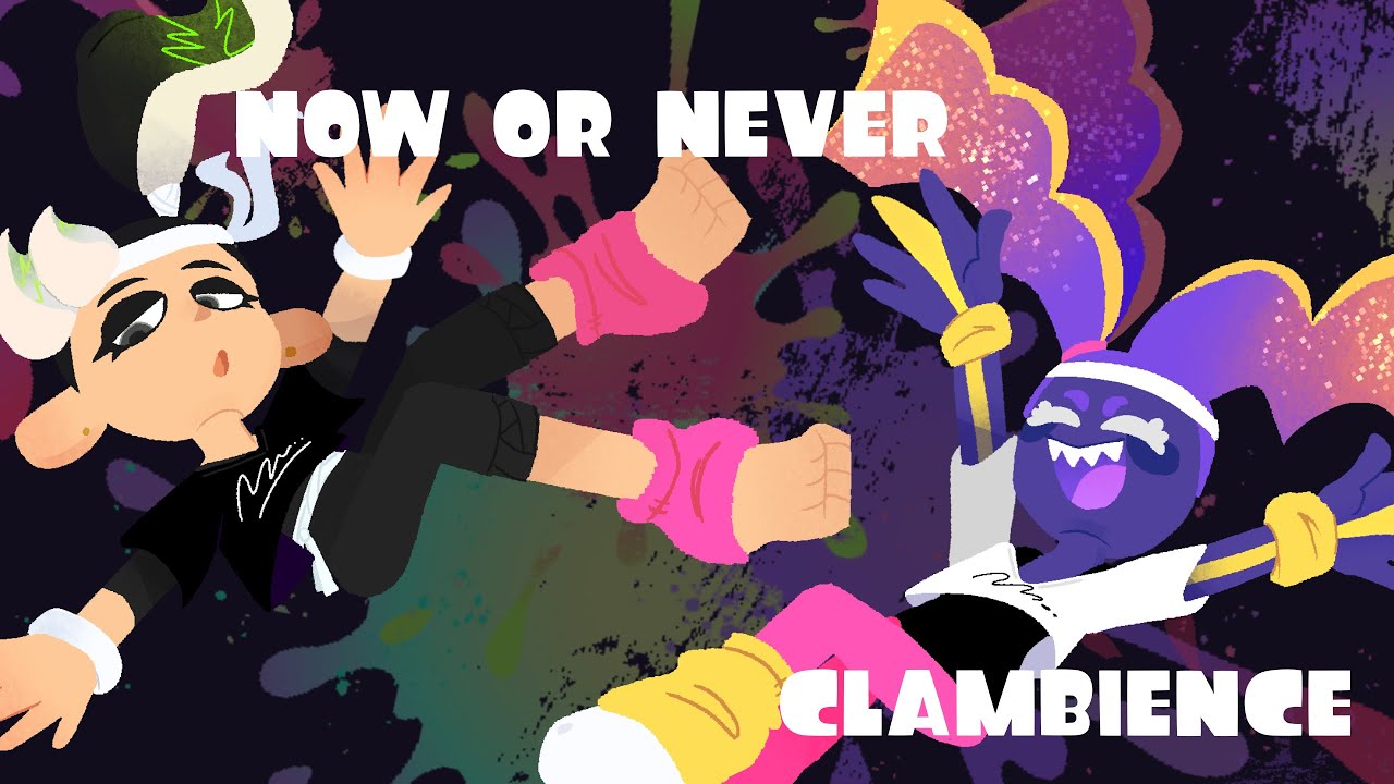 Splatoon 4 - Now Or Never! Clambience [SPLATOON FAN IDOLS] - YouTube