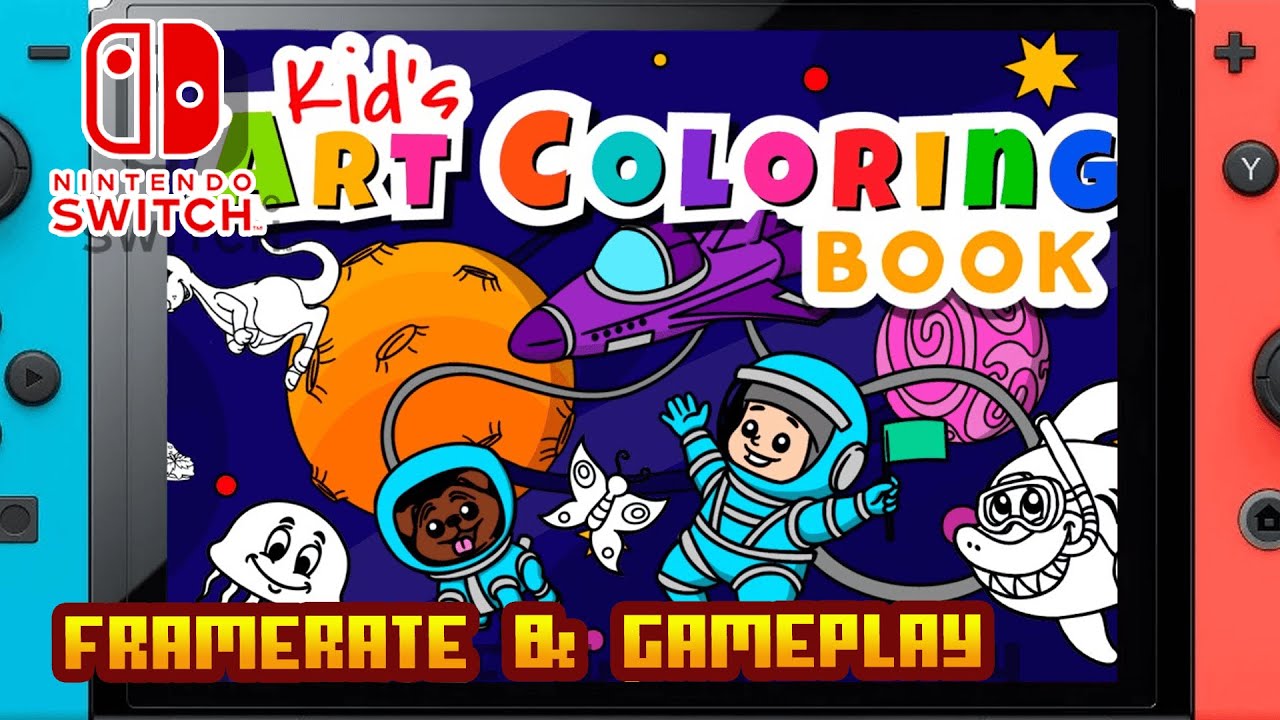 Kid's Art Coloring Book - (Nintendo Switch) - Framerate & Gameplay ...
