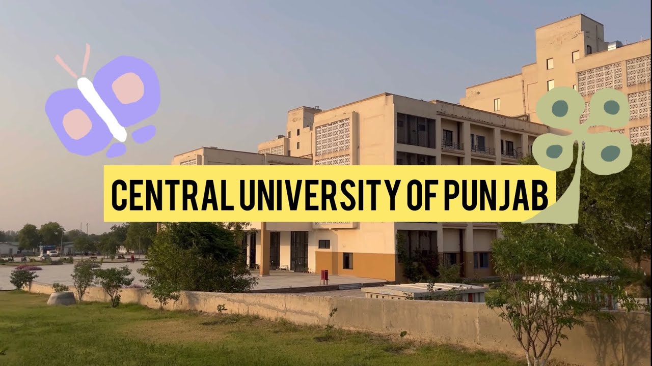 Central University of Punjab |vlog-1| #cupb #punjab - YouTube