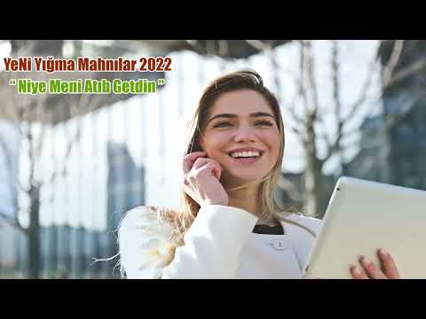 Yeni mahnılar 2022 (Seçme Musiqili Meyxanalar)