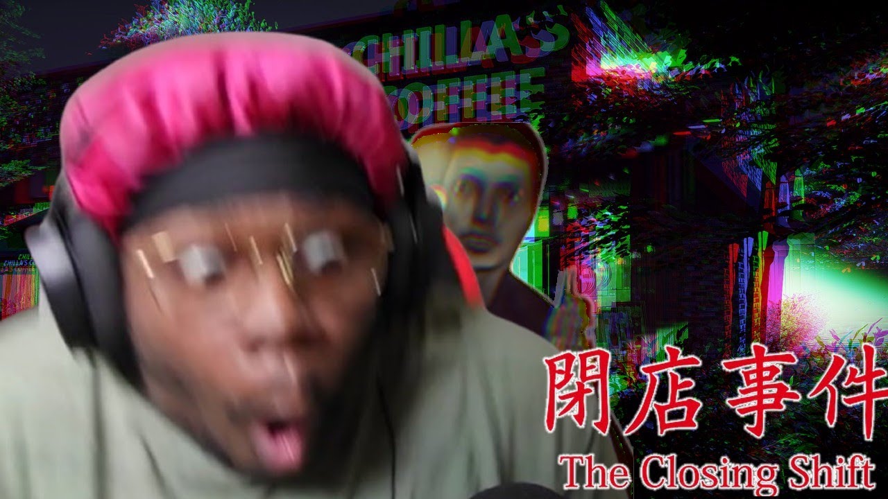 I'M NEVER WORKING THE CLOSING SHFIT AGAIN (Chilla's Art The Closing ...