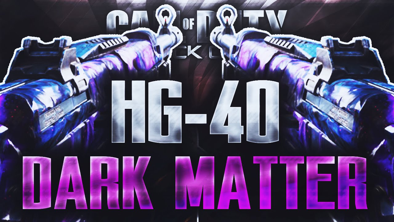 BO3: DARK MATTER HG-40!! DIAMOND HG-40!! GETTING DARK MATTER ON HG-40 ...