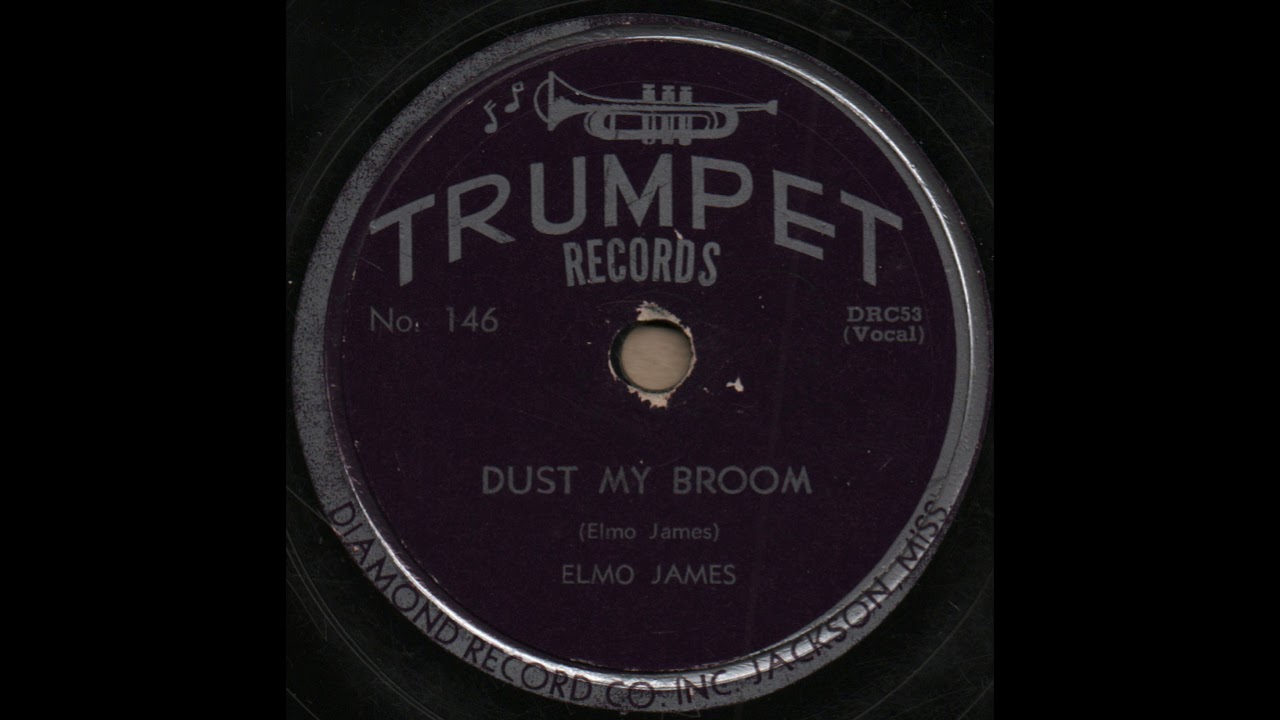 DUST MY BROOM / ELMO JAMES (Elmore James)[TRUMPET 146] - YouTube