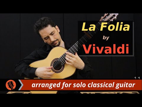 Vivaldi - La Follia | Solo guitar arr. by Emre Sabuncuoglu