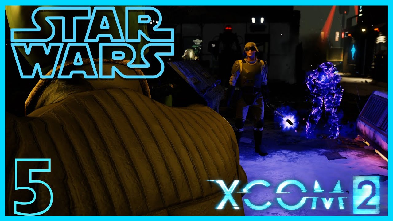 XCOM 2: Star Wars Campaign | New Recruits On The Field | 5 - YouTube