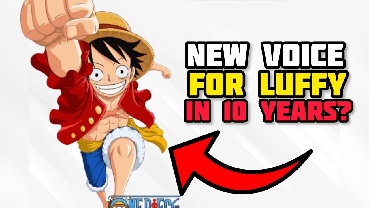 Will There Be A New Voice Actor For Luffy? - YouTube