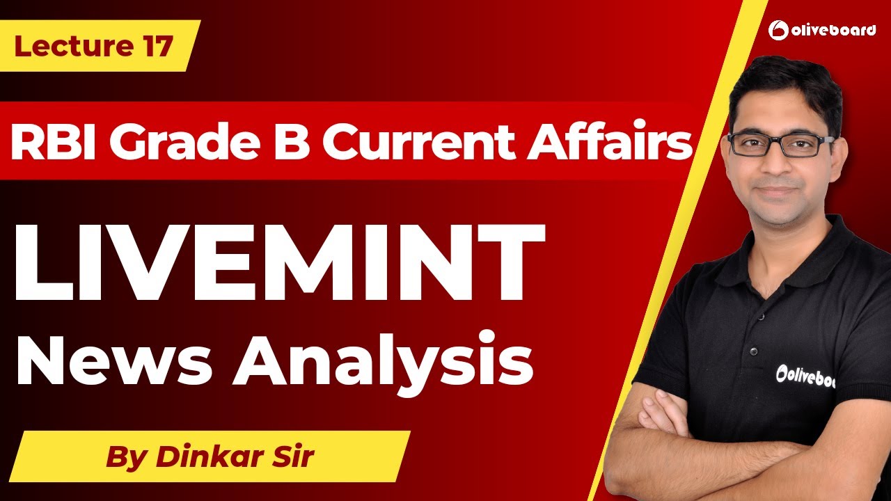 Livemint News Analysis | Most Important News of the Week | RBI Grade B ...