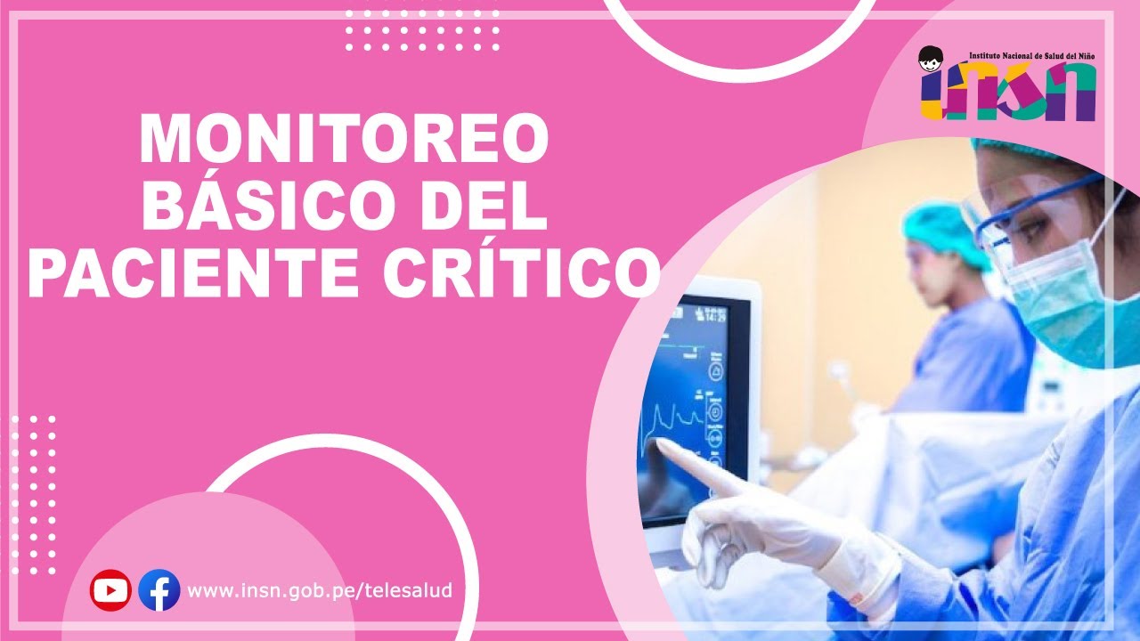 Monitoreo Básico del Paciente Crítico - YouTube