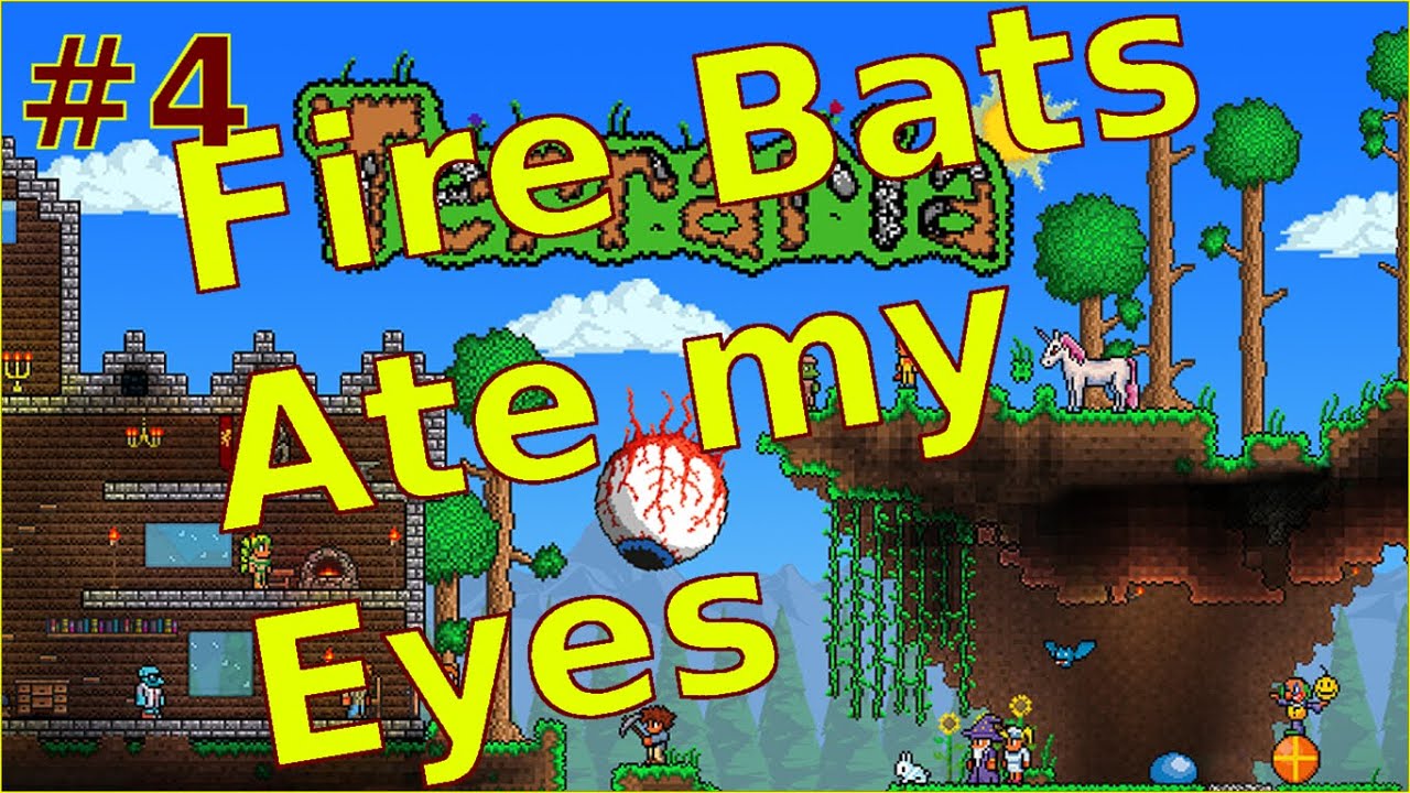 Terraria - Fire Bats Ate my Eyes - YouTube