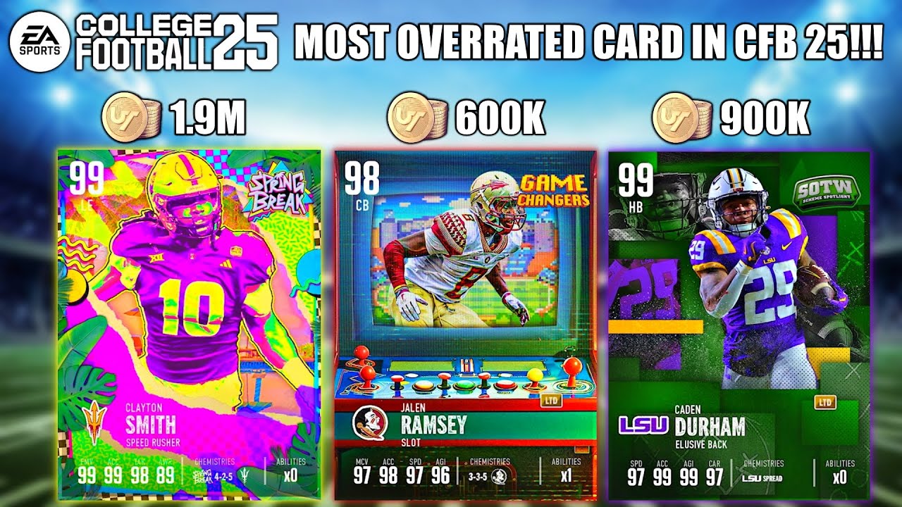 TOP 12 MOST OVERRATED CARDS IN COLLEGE FOOTBALL 25!!! - YouTube