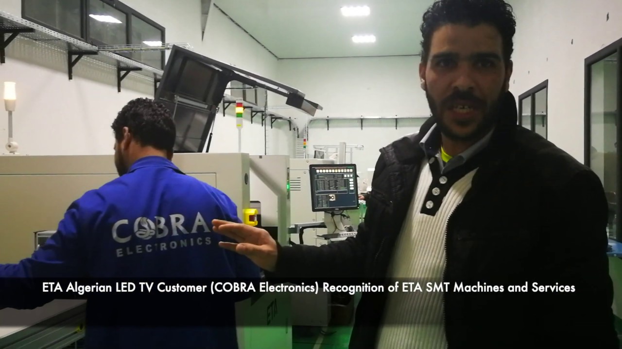 I.C.T Algerian LED TV Customer COBRA Electronics Recognition of ICT SMT ...
