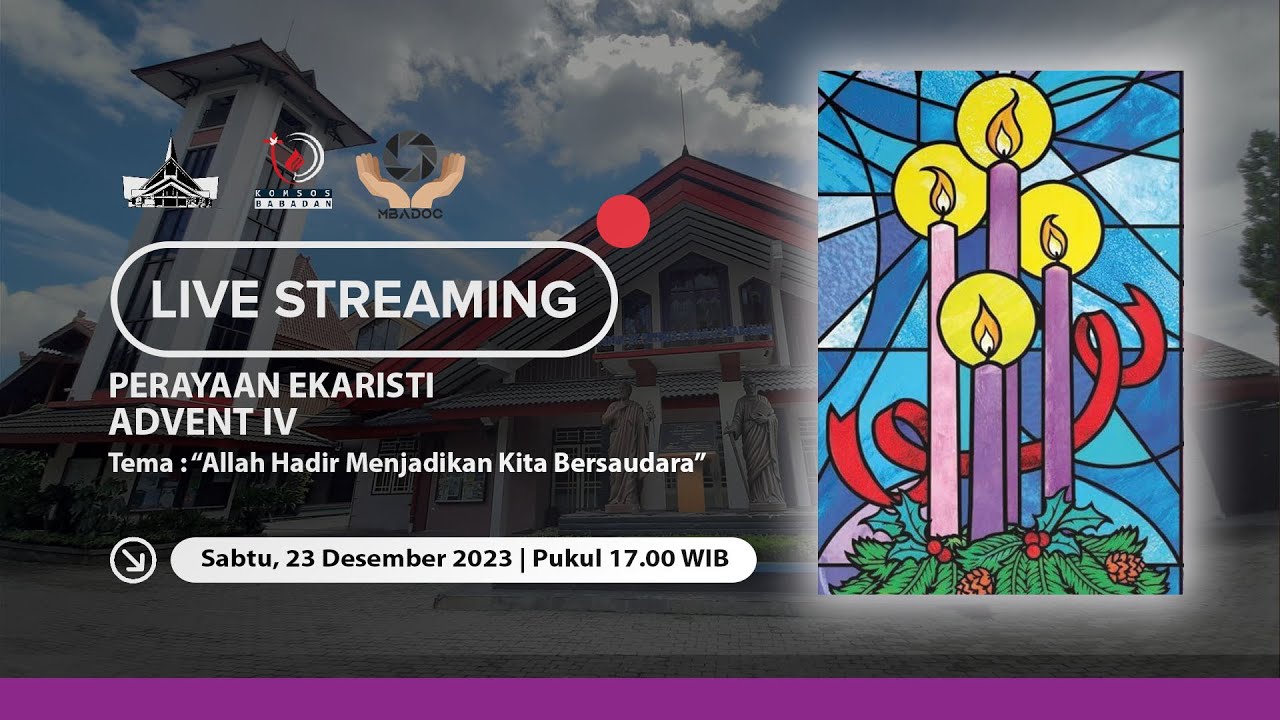 MISA ONLINE ADVENT IV | Sabtu, 23 Desember 2023 - 17.00 WIB - YouTube