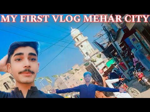MY FIRST VLOG MEHAR CITY WITH JAWAD RAZA - YouTube