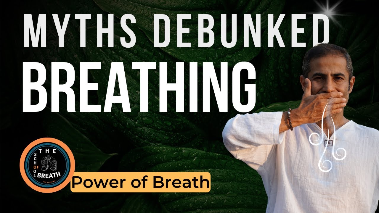 Upgrade Your Life Force: 6 Breathing Myths Debunked 🌬️ The School of ...