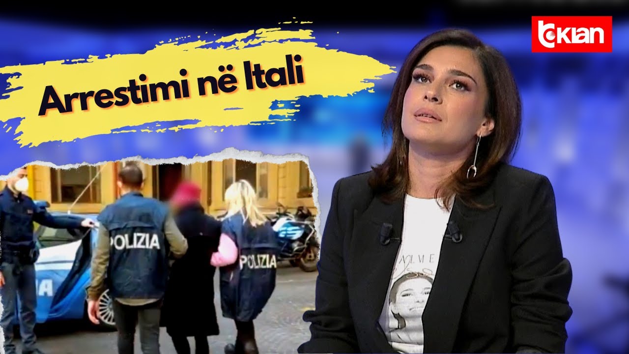 Arrestimi në Itali/Elsa Lila:Ngjarja më e rëndë në jetën time, shkaku ...