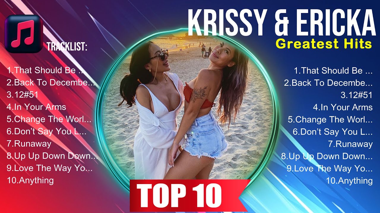 Krissy & Ericka 🌄 Krissy & Ericka 2024 🌄 Krissy & Ericka Top Songs 🌄 Krissy & Ericka Full Al ...