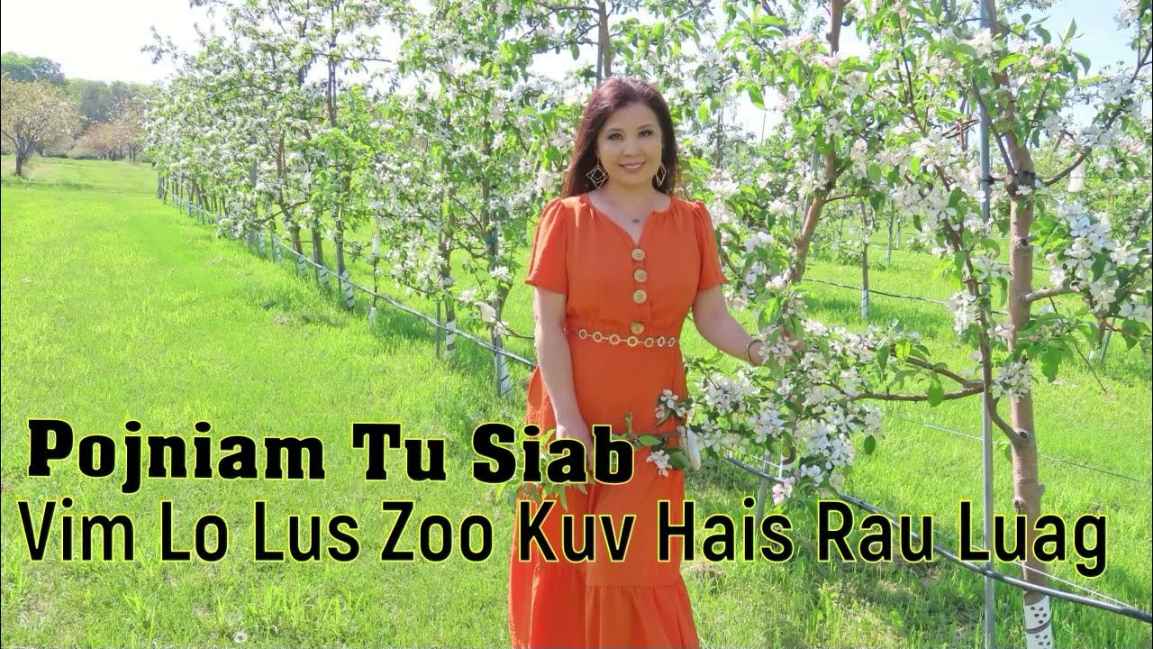Pojniam Tu Siab Vim Lo Lus Zoo Kuv Hais Rau Luag~07/16/2024~ - YouTube