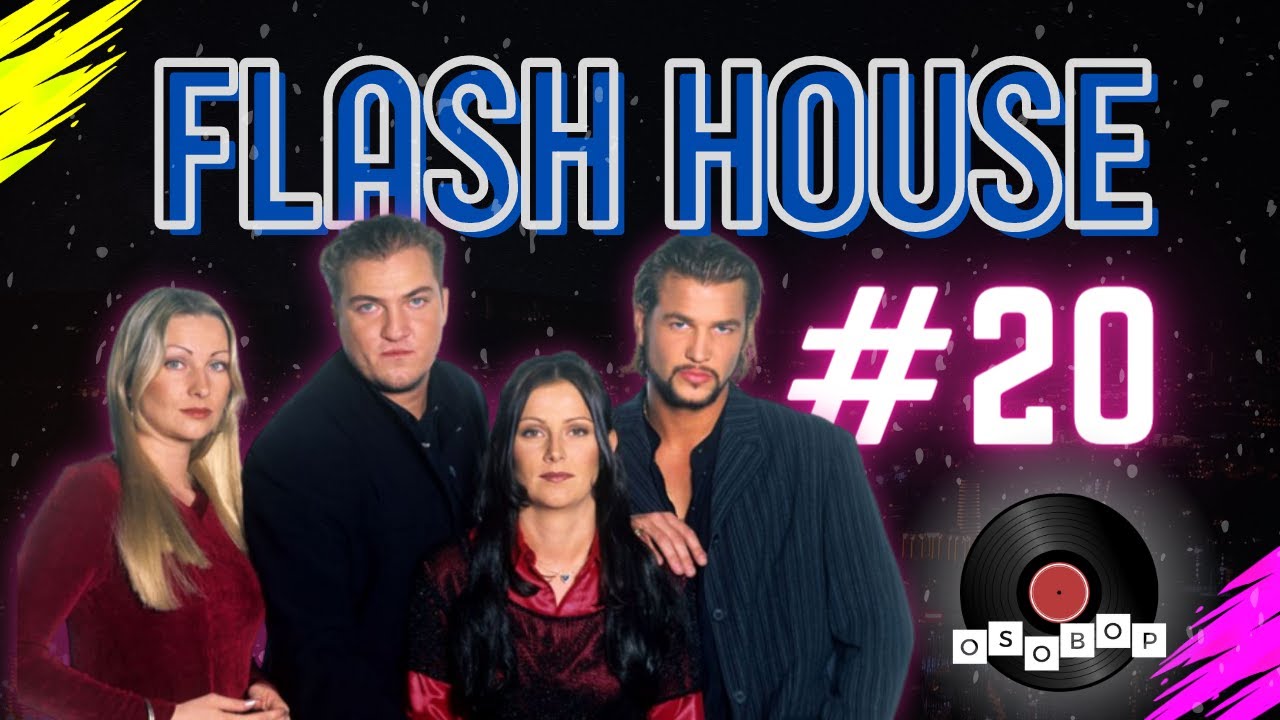 #20 Flash House (OSOBOP) - YouTube