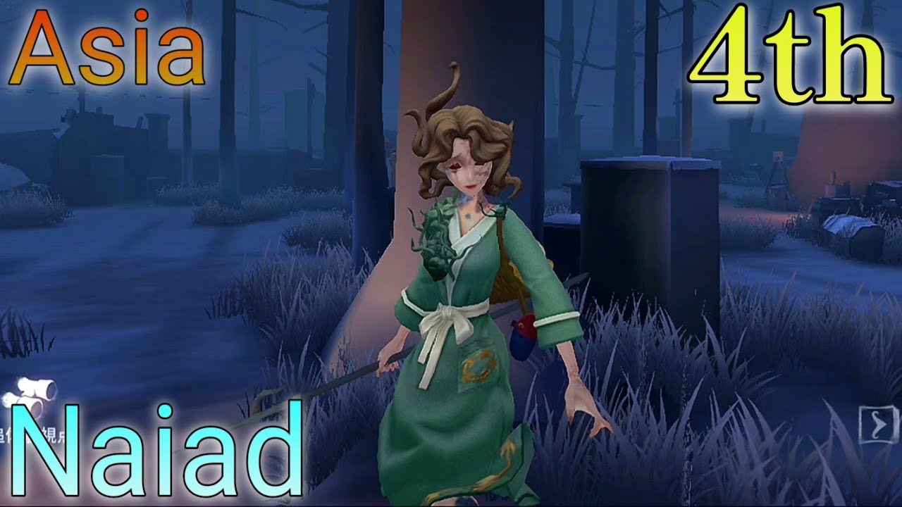 4th Naiad｜漁師4位｜漁女｜나이아스 【IdentityV】【第五人格】【제5인격】【idv】【pro player】 - YouTube