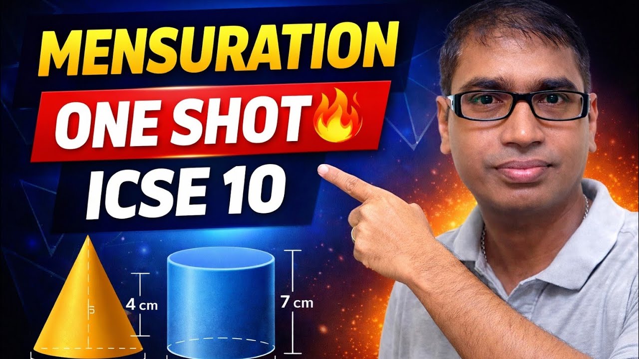 ICSE Class 10 Maths • Mensuration One-Shot (Complete Chapter) - YouTube