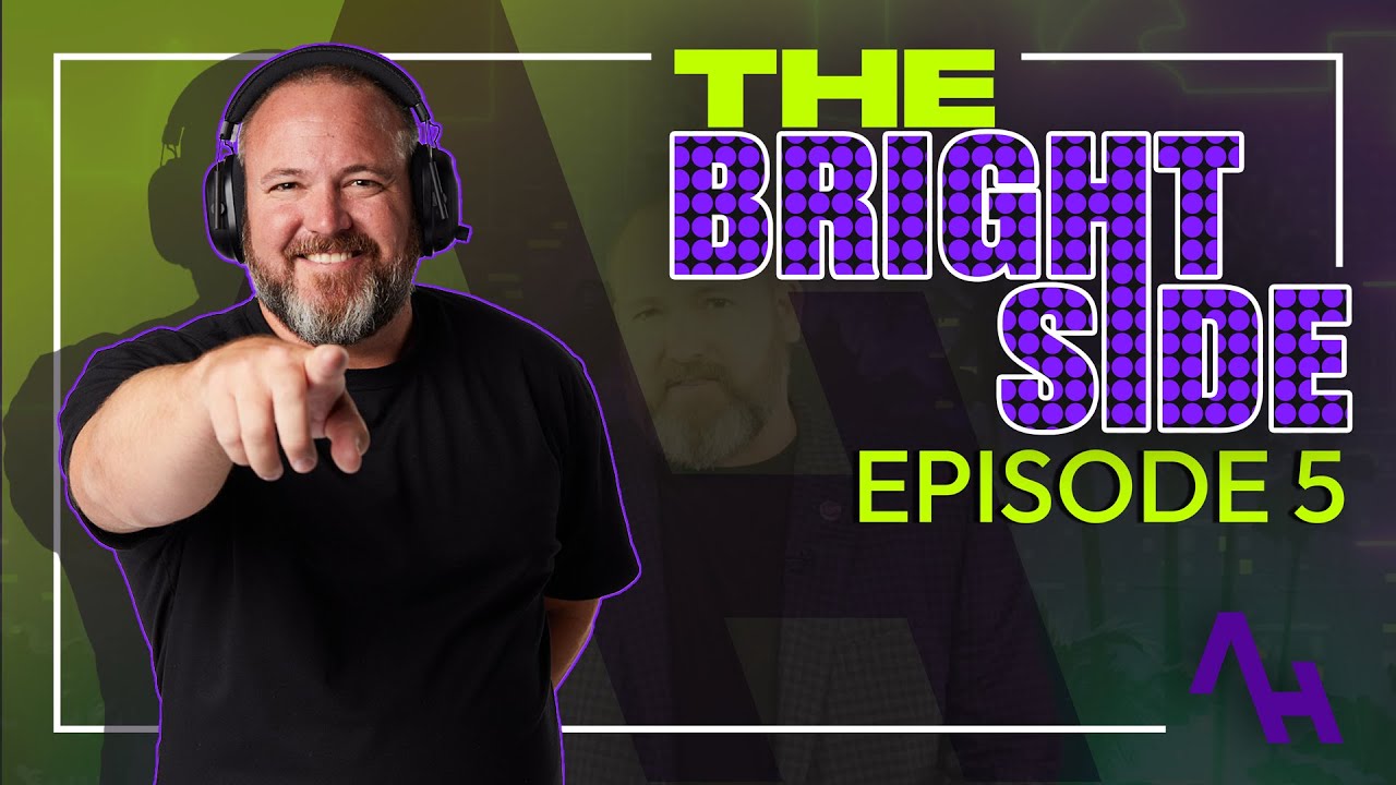 The Bright Side | Ep. 5 | The Good News - YouTube