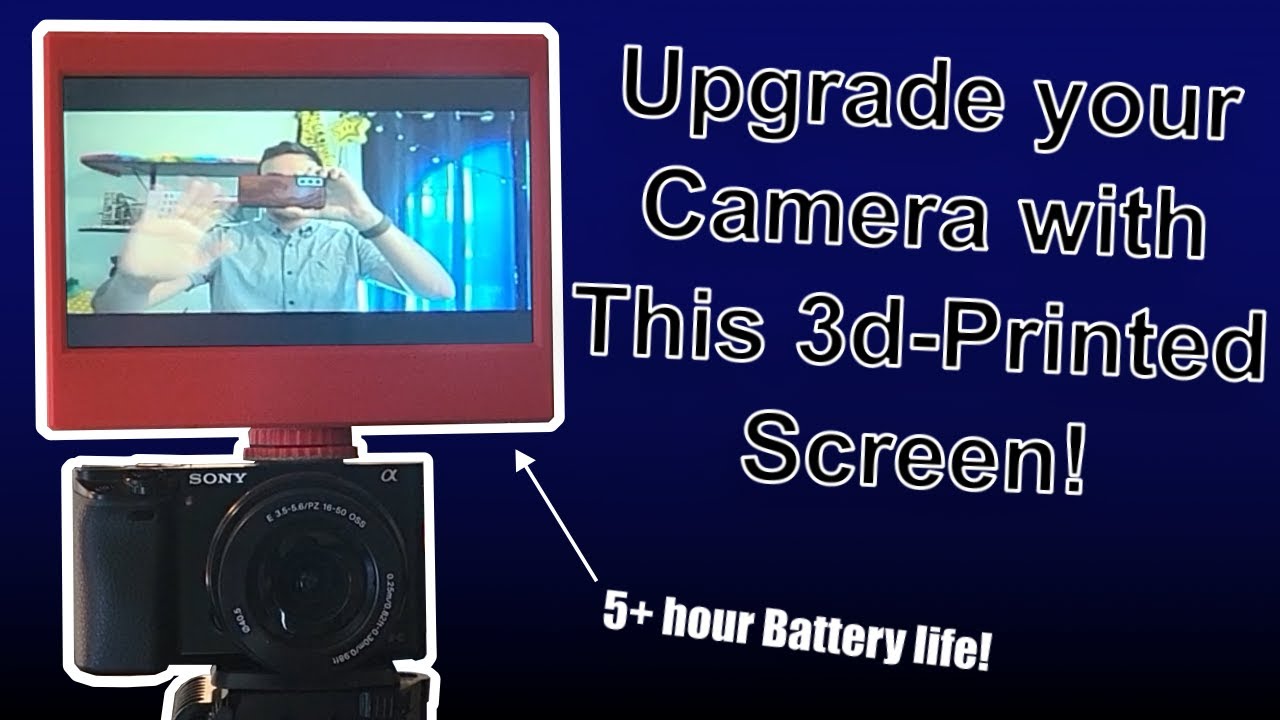Upgrade Your Filmmaking with this 3D-Printed Battery-Powered Screen ...