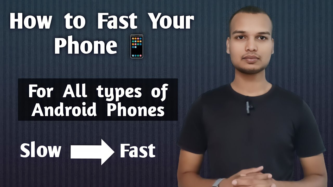 How To Fast Your Phone || Phone ko Fast Or Smooth Kaise Karen || - YouTube