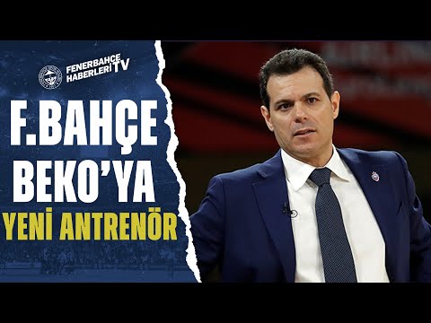 Dimitris Itoudis Fenerbahçe Beko'da! Ümit Avcı Gelişmeleri Aktardı