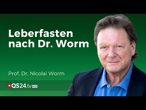 Liver fasting according to Dr. Worm | Prof. Dr. Nicolai Worm | Natural medicine | QS24 Health TV