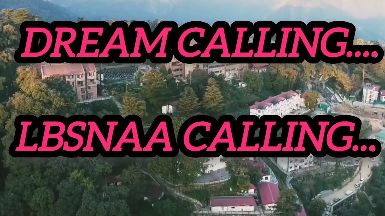LIFE Inside LBSNAA ️.... full of Energy and Enjoy....🔥😊 - YouTube
