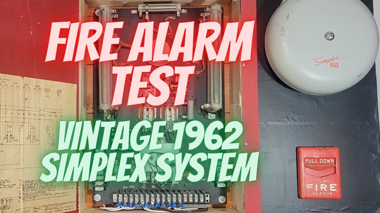 Vintage 1962 Simplex Fire Alarm Test, Wiring, and Explanation - YouTube