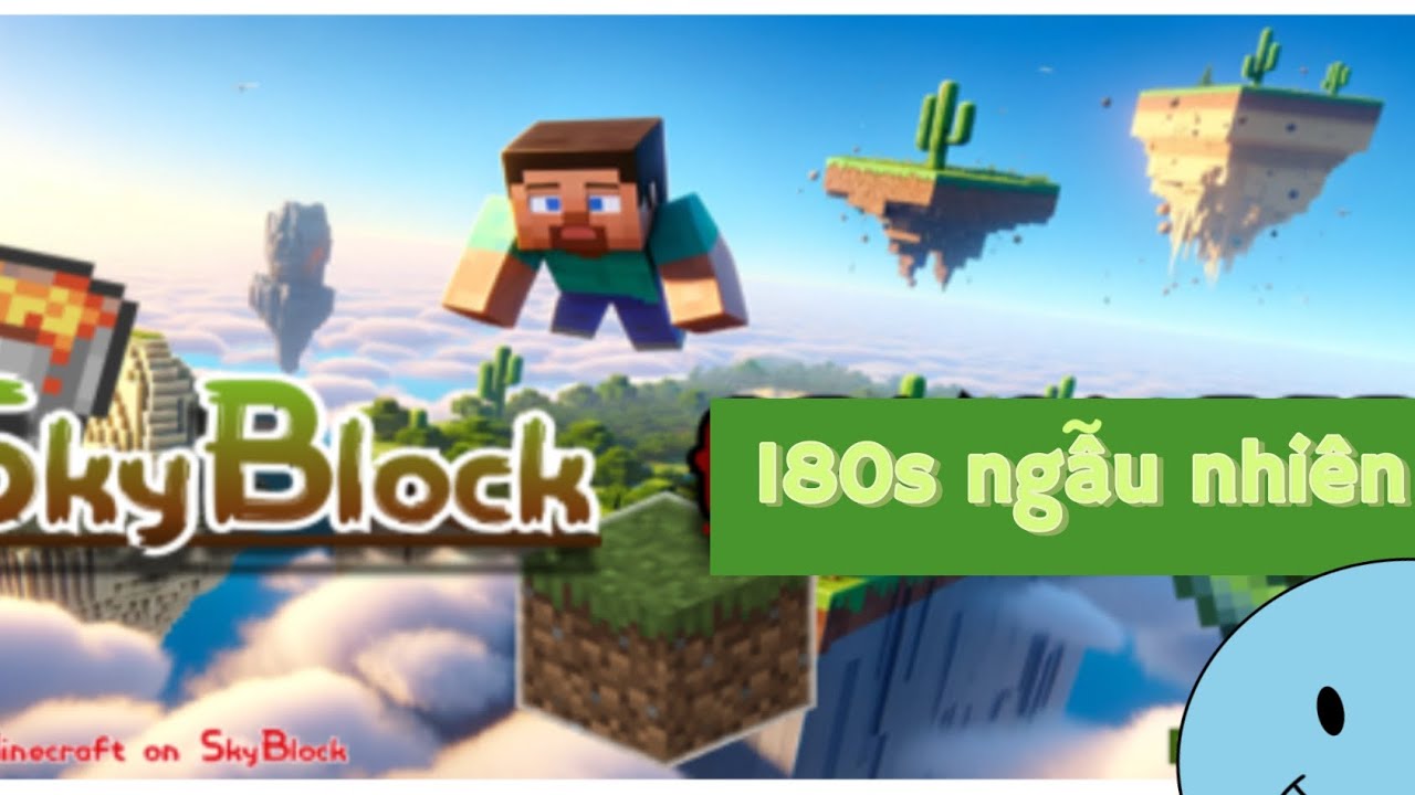 Sinh tồn 100 ngày trên hòn đảo skyblock bất ổn trong minecraft|zimmc ...