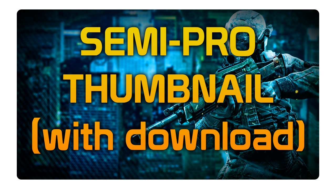 3-Minute Semi-Professional Thumbnail! (with free download link!) - YouTube