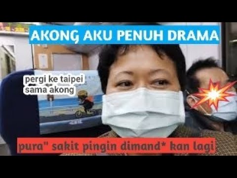 Pergi Ke Taipei Sama Akong ‼️ Akong aku pemuh drama😆😠/ tkw taiwan