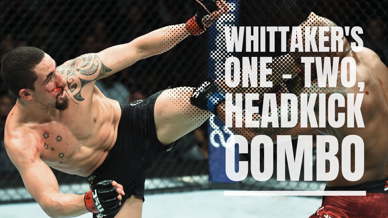 Striking Combos: Whittaker's One - Two, Headkick Combo - YouTube