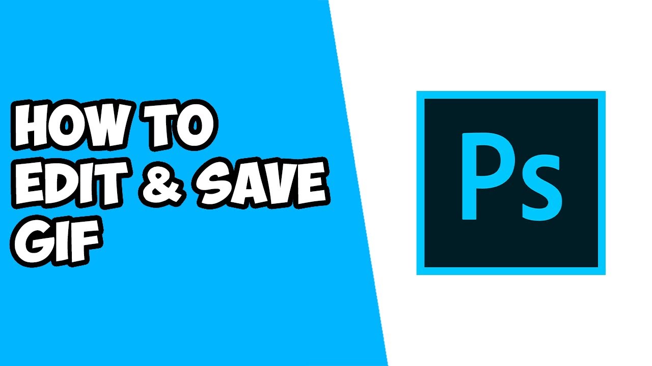 How To Edit Save GIF In Photoshop YouTube how-to-edit-save-gif-in-photoshop-youtube