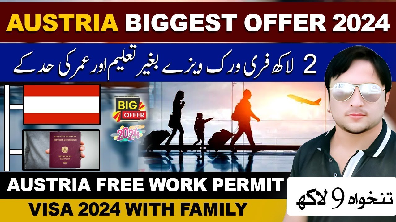 Austria Biggest Offer Ever | Austria 200'000 Free Work Visa | Austria ...
