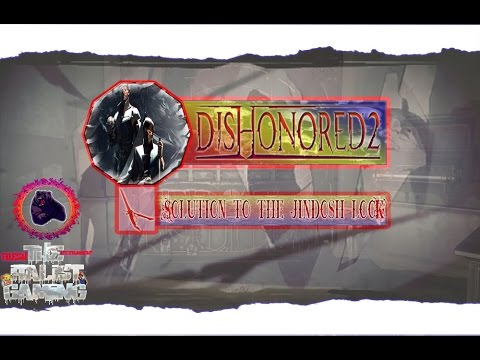 Dishonored 2 Walkthrough Part 15 - Solution to The Jindosh Lock ...