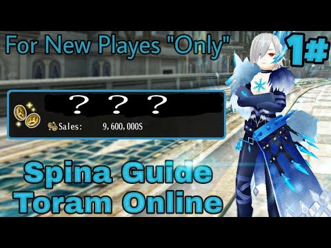 Toram Online Spina Guide 1# • For New Players (After Rollback & 200 ...