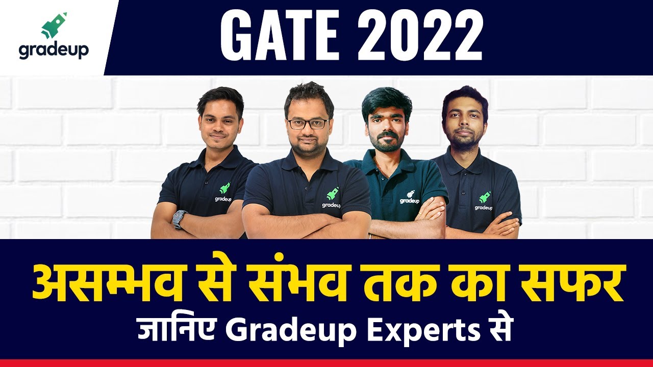 GATE 2022🏆 | Topper Tips 👌 | असम्भव से संभव तक का सफर || जानिए Gradeup ...
