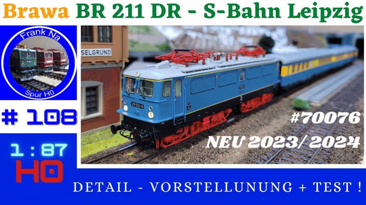 Brawa BR 211 DR - Leipziger S-Bahn #70076 Neu 2023 - YouTube