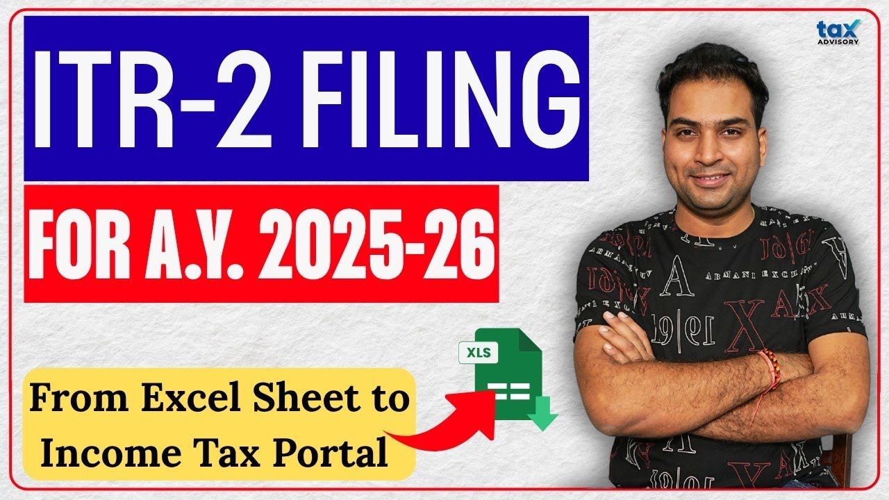 How to File ITR 2 for AY 2025-26 | ITR2 Filling Online 2025-26 | How to ...