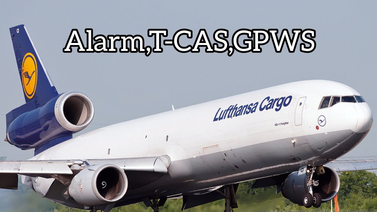 MD-11 Alarms,T-CAS and GPWS - YouTube