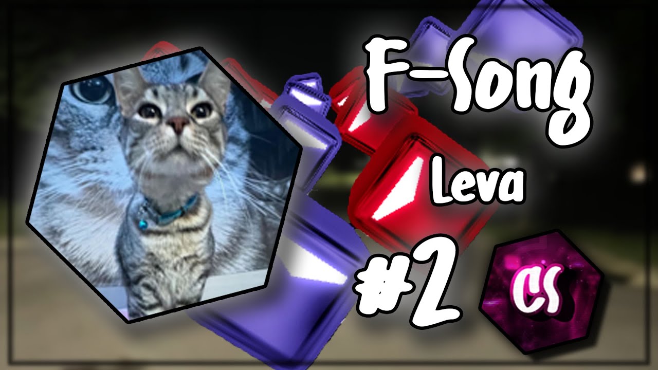 Leva | F Song | CS Level 32 | #2 First Pass - YouTube