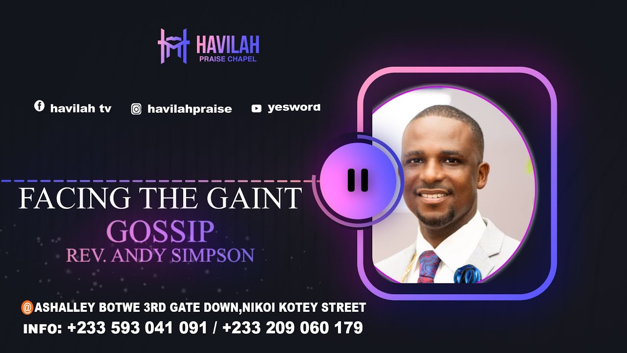 FACING THE GIANT (GOSSIP)-REV. ANDY SIMPSON - YouTube