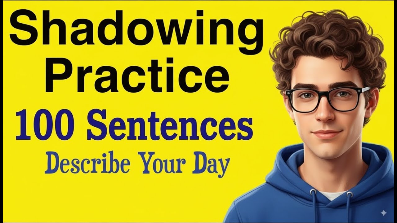 Learn English with Shadowing Practice | Slow Listening & Speaking Practice (A1–A2) | English ...